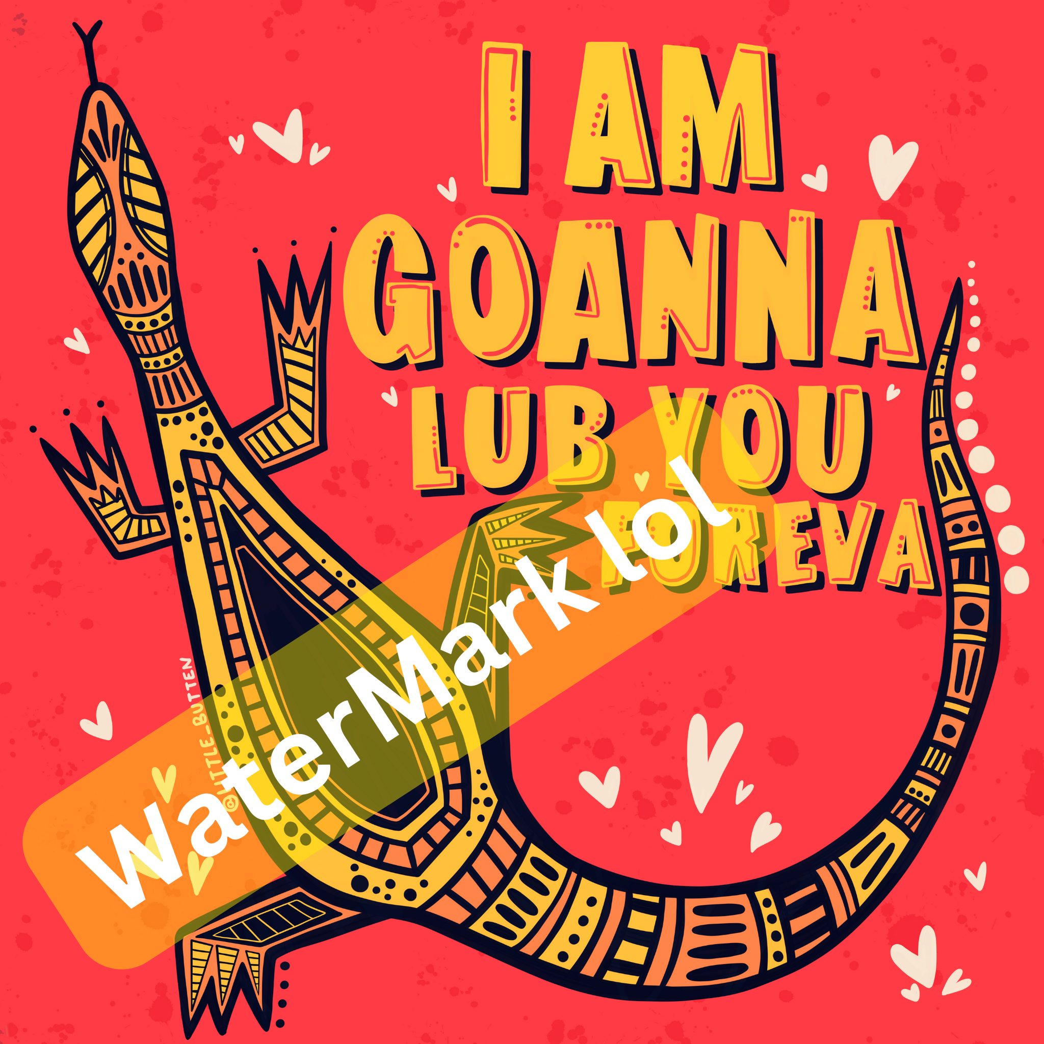 "I'm Goanna Lub You Foreva" Digital Download - Valentines Day Card ...